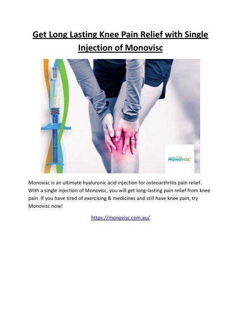 Get Long Lasting Knee Pain Relief with Single Injection of Monovisc