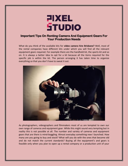 Important Tips On Renting Camera And Equipment Gears For Your ...