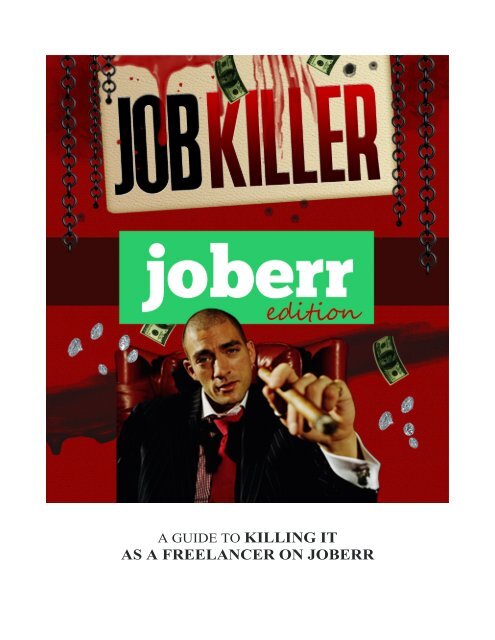Job Killer - Make Money as a Feelancer on Joberr