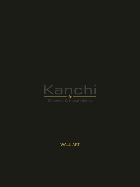 KANCHI'S WALL ART