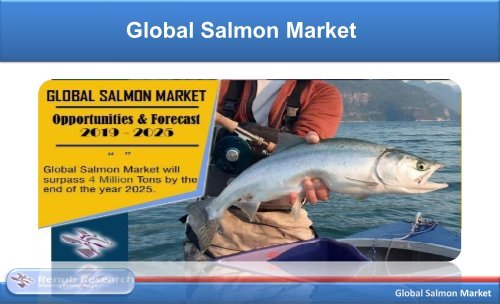 Global Salmon Market