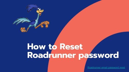 How to Reset Roadrunner Email Password