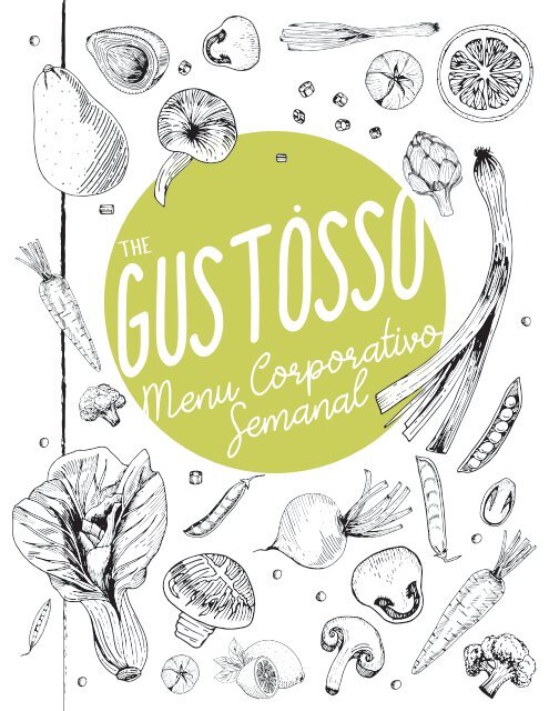 MENU SEMANAL GUSTOSO SEMANA DEL 23 AL 27 DE JULIO