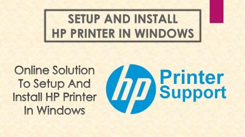 Setup and Install HP Printer in Windows