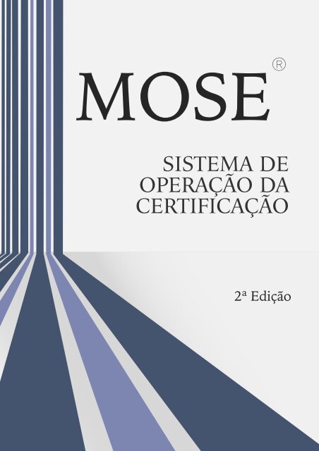 Sistema de Operação da Certificação MOSE® Competence