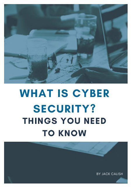 What is cyber security - Things you need to know