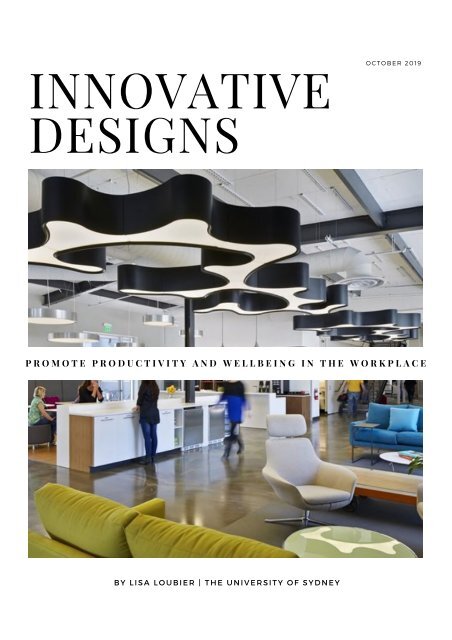 Innovative Designs Promote Productivity and Wellbeing in the Workplace