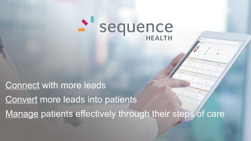 Sequence Health - The Patient Engagement Solutions Company