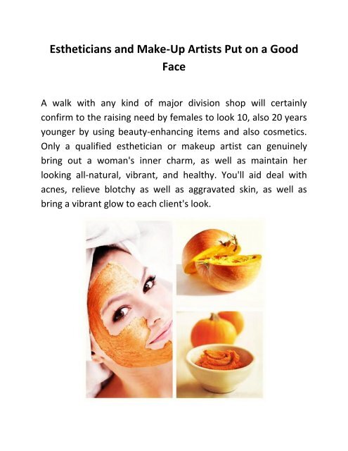 Estheticians and Make-Up Artists Put on a Good Face