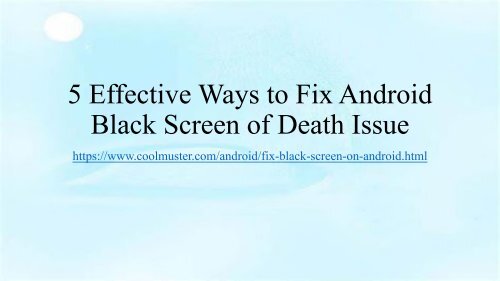 How to Fix A Black Screen on An Android Phone