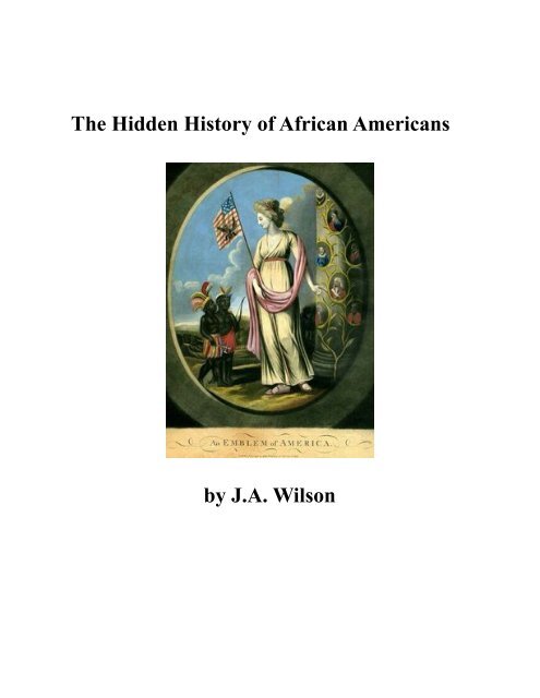 The Hidden History of African Americans