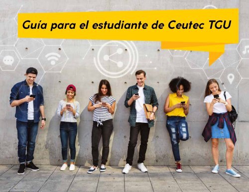 Guia para el estudiante de Ceutec TGU