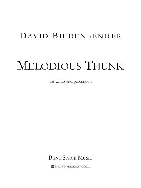 Melodious Thunk - David Biedenbender