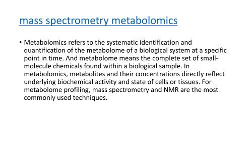 mass spectrometry metabolomics