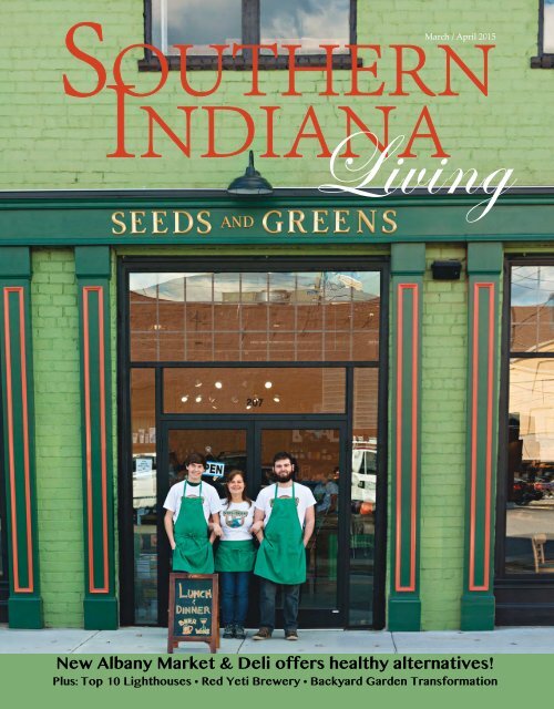 Southern Indiana Living MarApr 2015