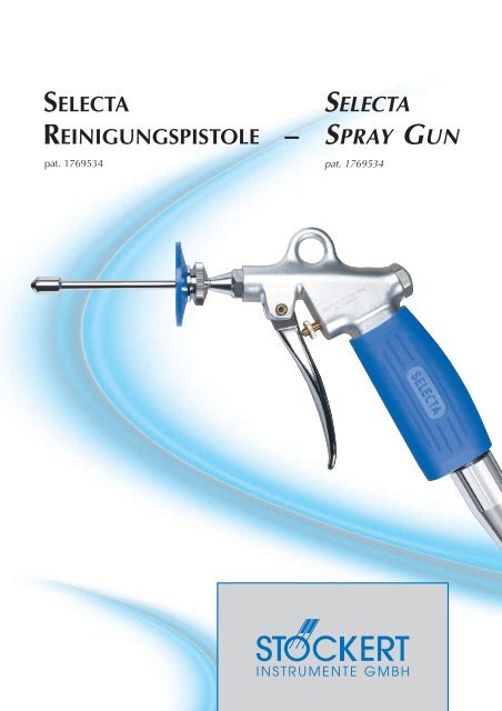 REINIGUNGSPISTOLE – SPRAY GUN SELECTA SELECTA