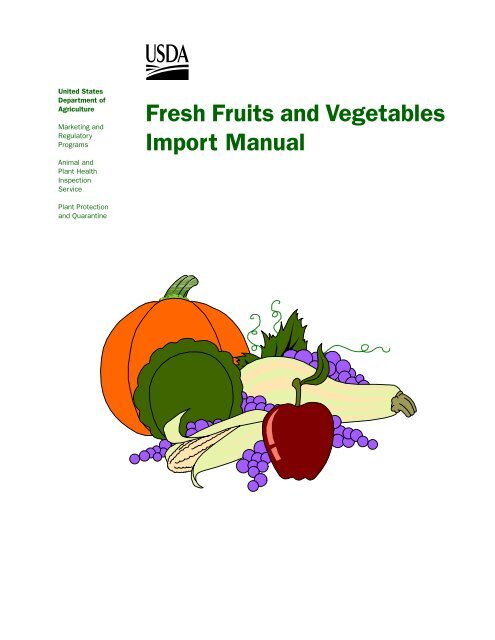 Fresh Fruits and Vegetables Import Manual