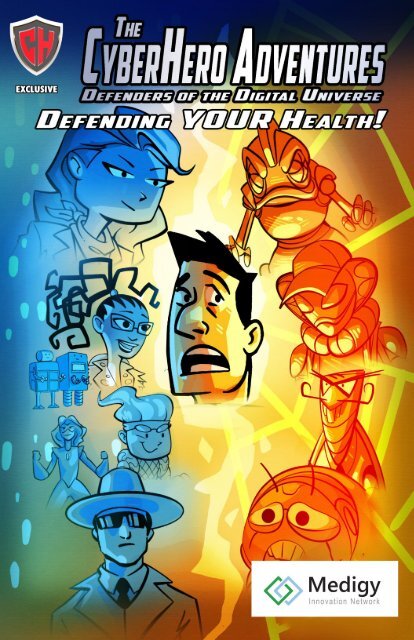 "The CyberHero Adventures: Defending YOUR Health" (View in Full Screen ...