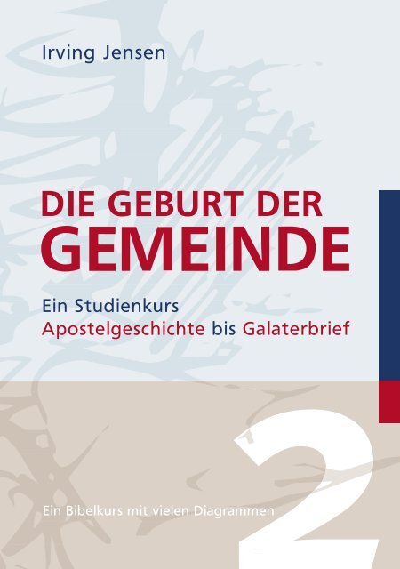 Irving Jensen: Die Geburt der Gemeinde