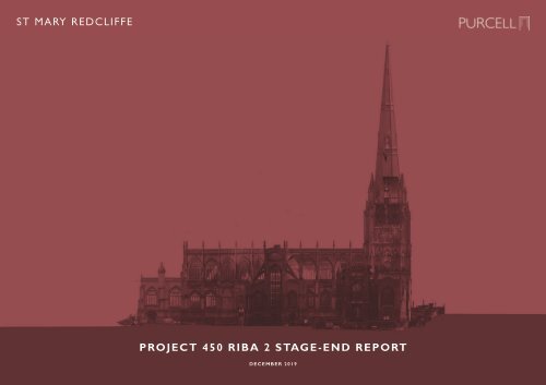 St Mary Redcliffe Project 450 RIBA 2 Stage End Report