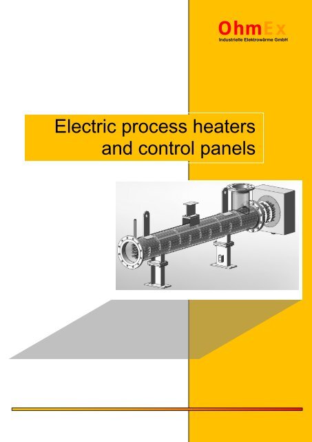 Electric process heaters and control panels - OhmEx Industrielle ...