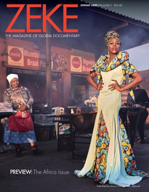 Preview of Spring 2020 issue of ZEKE magazine. Special Africa issue.