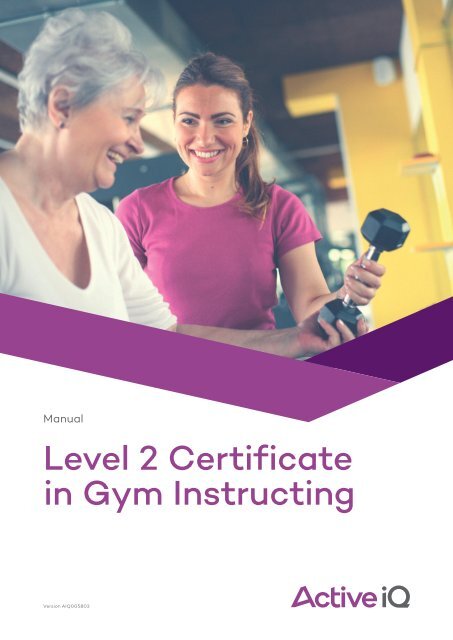 Active IQ Level 2 Certificate in Gym Instructing (sample manual)