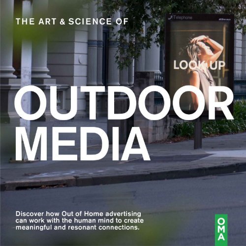 The Art and Science of Outdoor Media
