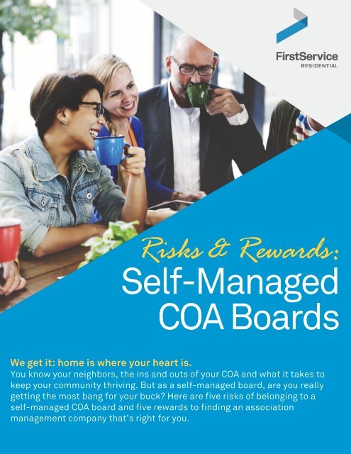 Risks and Rewards: Self Managed COA Boards