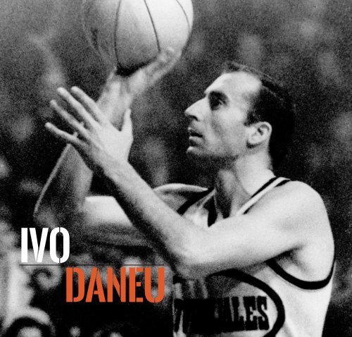IVO DANEU - 101 Greats of European Basketball