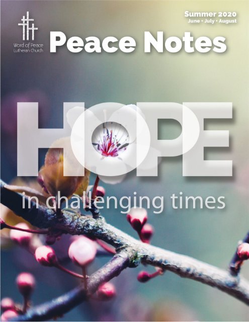 Peace Notes Summer 2020 - Word of Peace Lutheran Church