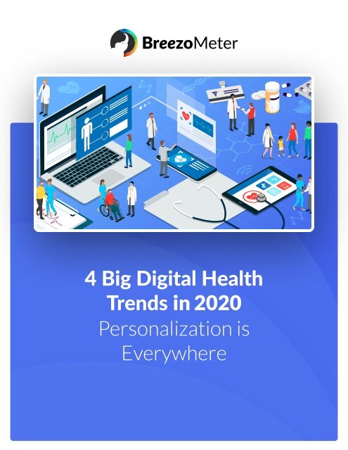 4 Big Digital Health Trends in 2020