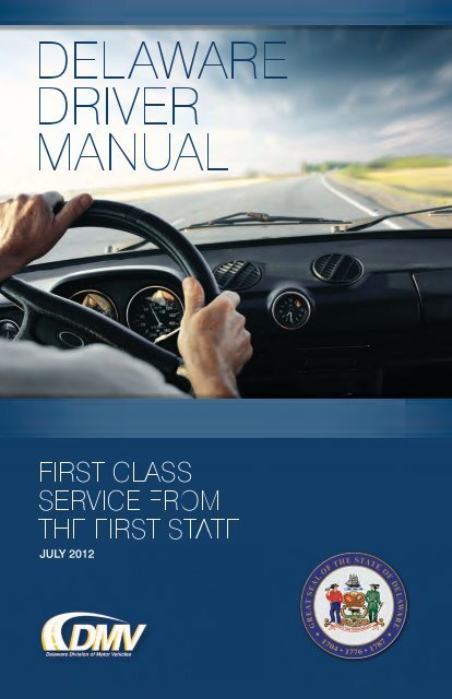 drIVEr LICENSE INFOrMATION - Delaware Division of Motor ...