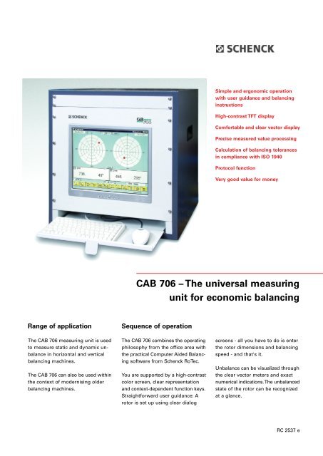 CAB 706 – The universal measuring unit for economic balancing