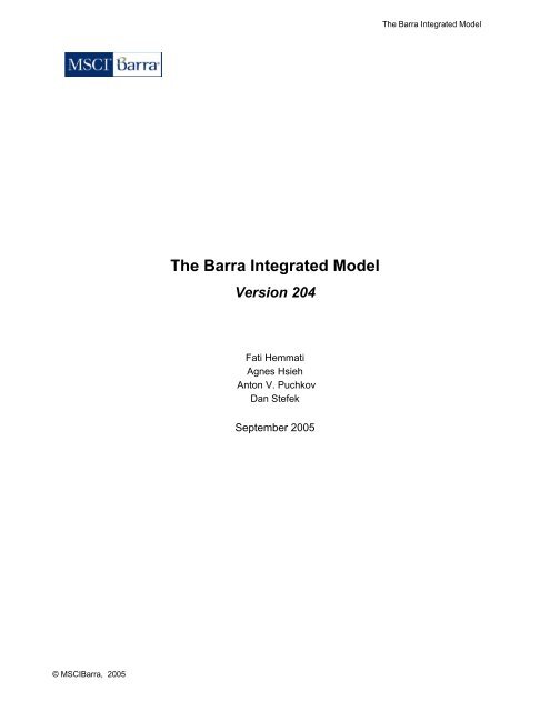 The Barra Integrated Model Version 204