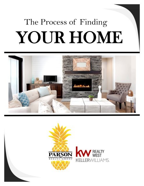 The Process of Finding Your Home