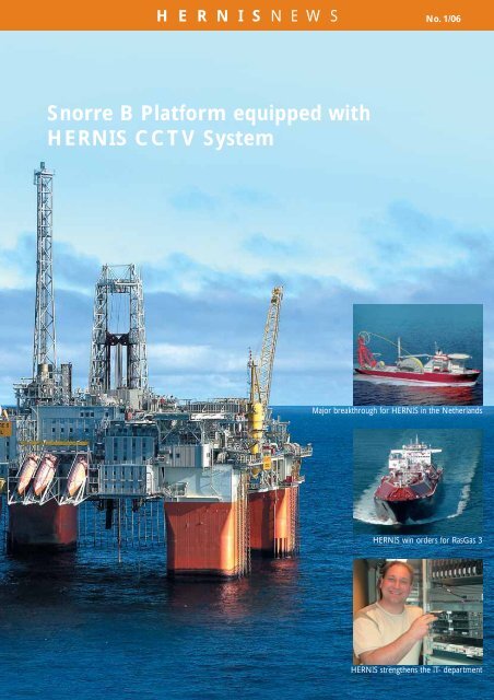 Snorre B Platform equipped with HERNIS CCTV System