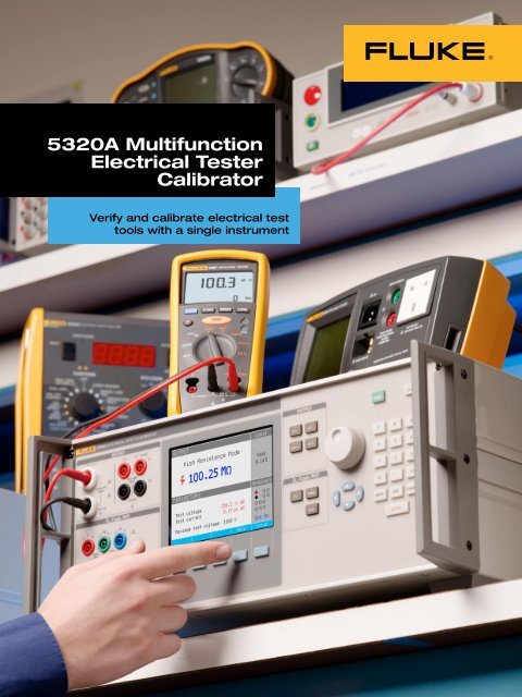 5320A Multifunction Electrical Tester Calibrator: Wide workload - Fluke