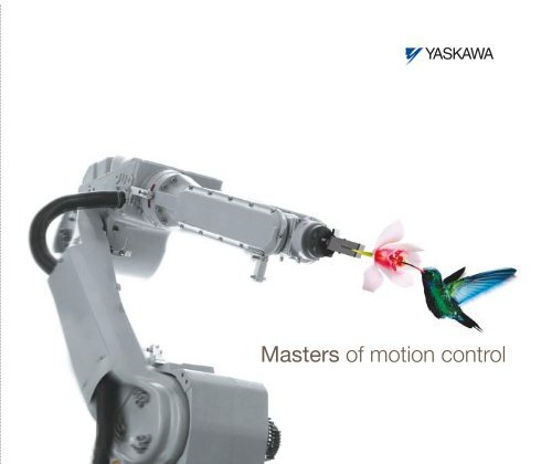 Masters of motion control - YASKAWA Europe