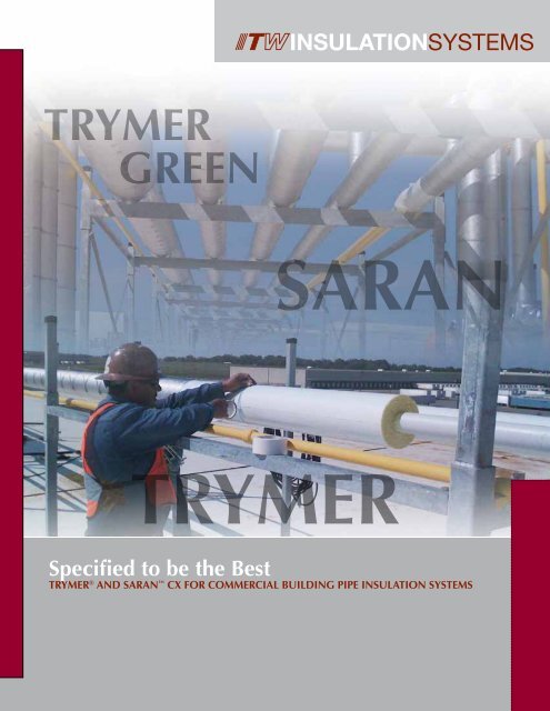 TRYMER GREEN - ITW Insulation Systems