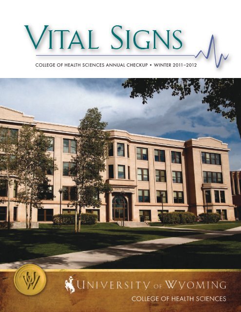 Check out Vital Signs - WyoAlumni - University of Wyoming