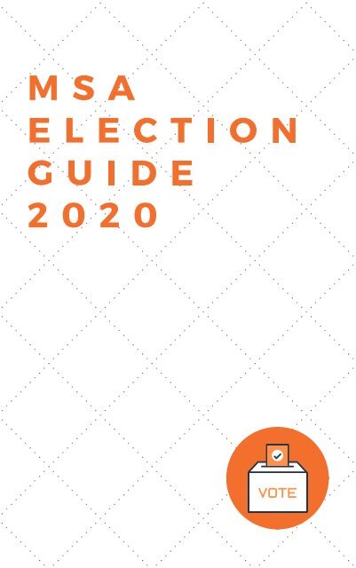 MSA Election Guide 2020