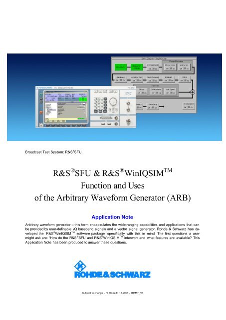 R&S SFU & R&S WinIQSIM Function and Uses ... - Rohde & Schwarz