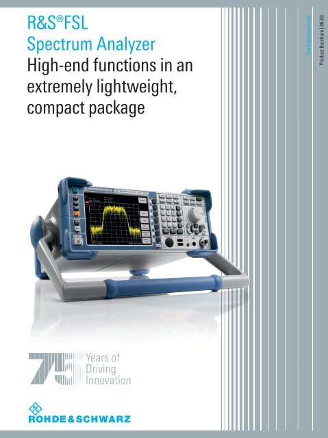 R&S FSL Spectrum Analyzer - Rohde & Schwarz
