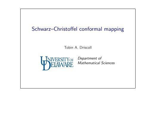 Schwarz–Christoffel conformal mapping - Department of ...