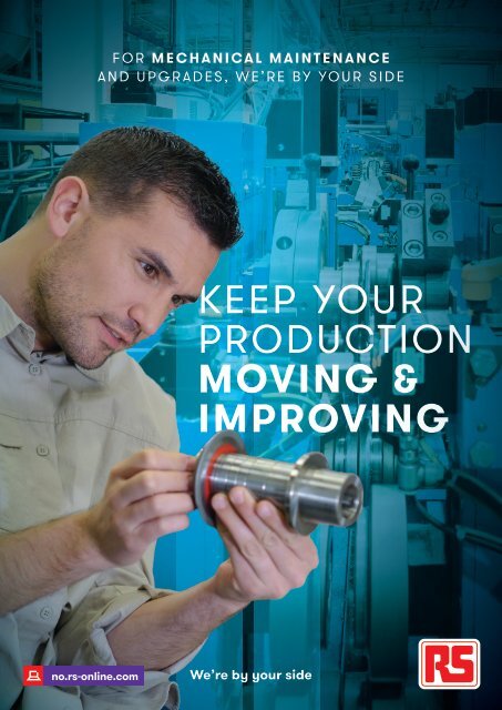 Keep Your Production Moving And Improving – NO
