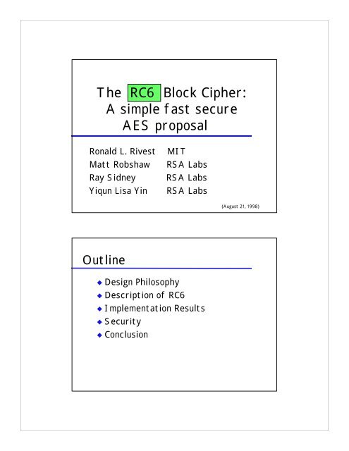 The RC6 Block Cipher: A simple fast secure AES proposal