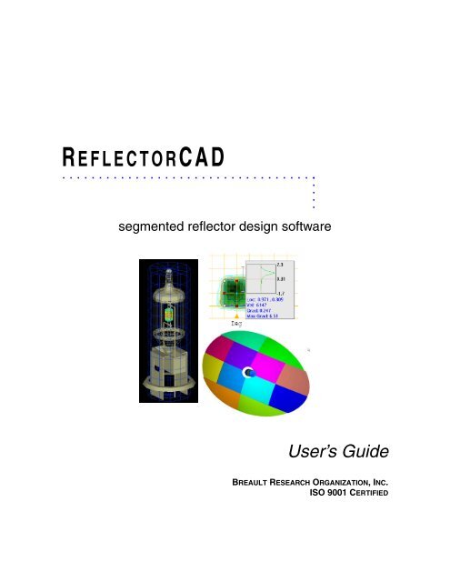 ReflectorCAD Segmented Reflector Design Software - User's Guide