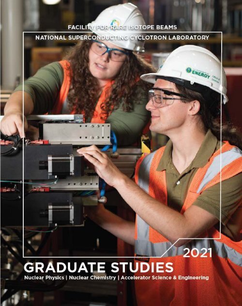 2021FRIB/NSCL Graduate Brochure