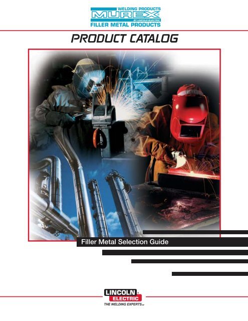 Murex Product Catalog (pdf) - Lincoln Electric